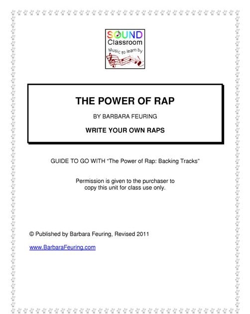 Sound Classroom - Music to learn by: The Power of RAP: Write Your Own RAPS