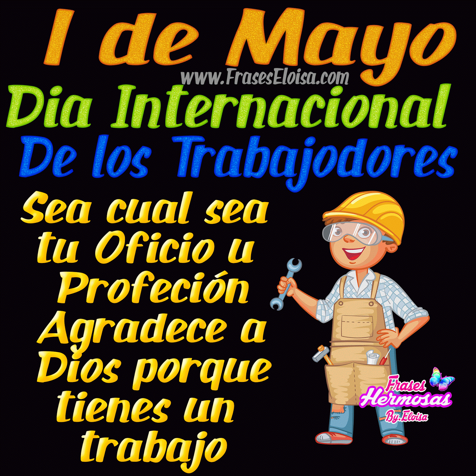 Imagen | Día internacional del trabajo, Feliz dia del trabajo, Mensaje ...