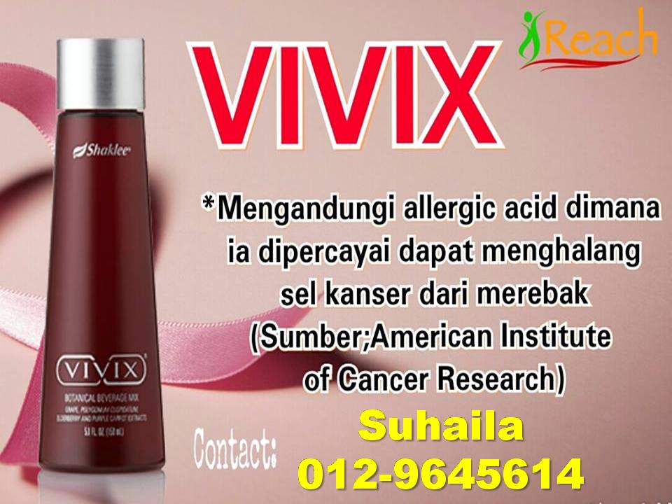 Vivix Untuk Kanser, Alternatif Semulajadi Yang Berkesan - ilham family ...