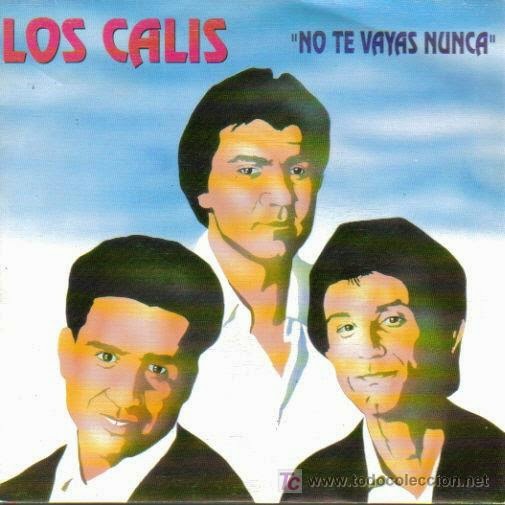 DISCOS PARA EL RECUERDO : LOS CALIS