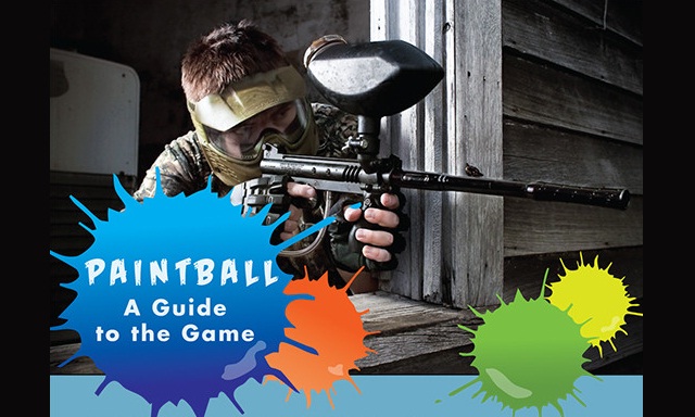 Paintball A Guide to the Game #infographic - Visualistan