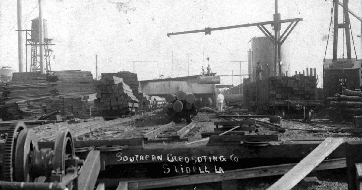 Tammany Family: Southern Creosoting Company, Slidell