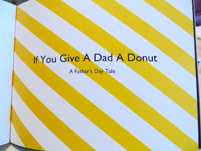 A Day in the Life of a Renaissance Wife: If You Give A Dad A Donut