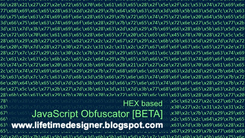 The HEX based JavaScript Obfuscator [BETA] - Lifetime Designer