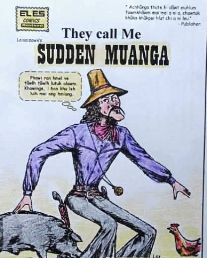 MIZO COMICS SUDDEN MUANGA | TIMES OF MIZORAM