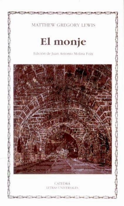 "El monje", de Matthew Gregory Lewis (1775-1818)