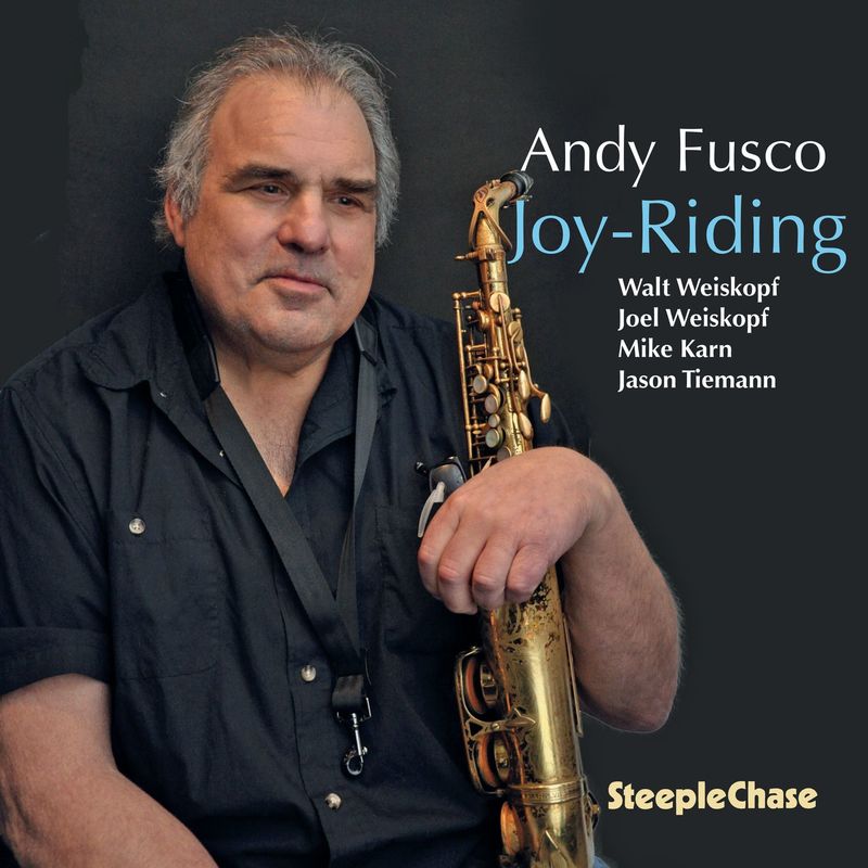 Divagando....................: Andy Fusco - Joy-Riding