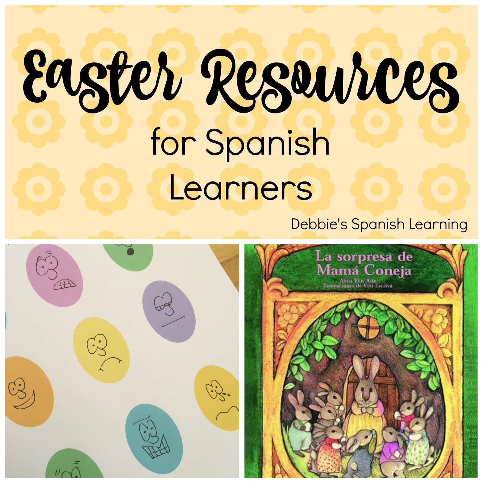 Debbie's Spanish Learning: Teaching Ideas for Spanish in the Spring