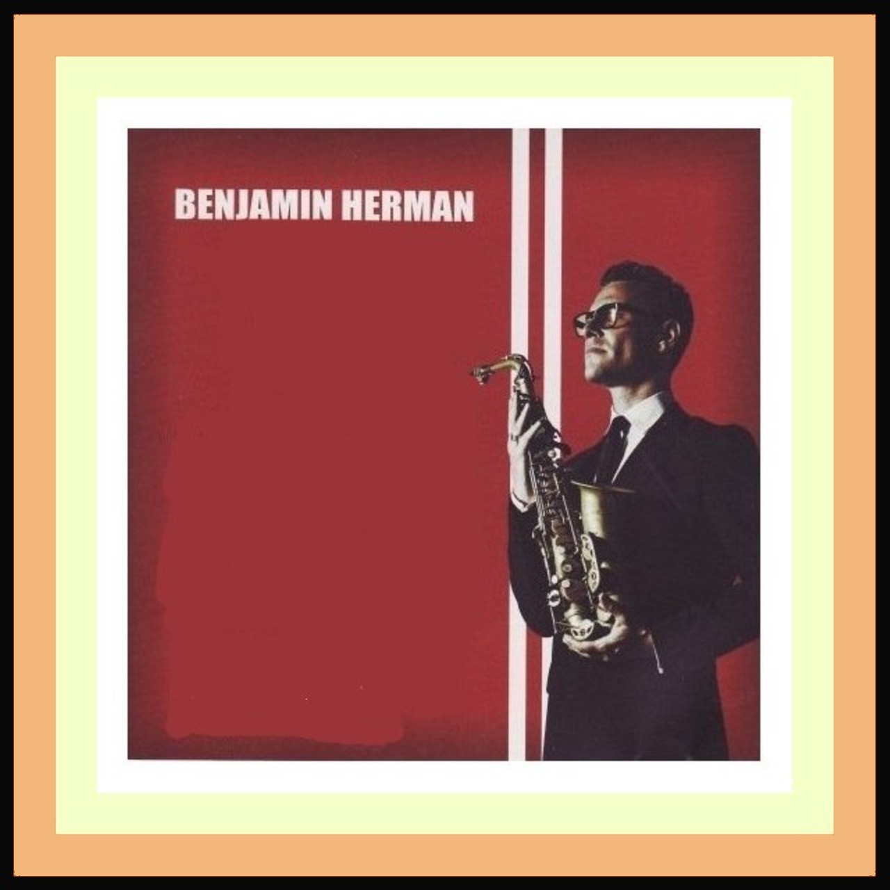 JazzProfiles: Benjamin Herman: Soul, Funk and Blues Revisited … in Holland!