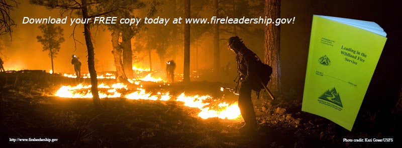 Wildland Fire Leadership: Wildland Fire Leadership Values and Principles