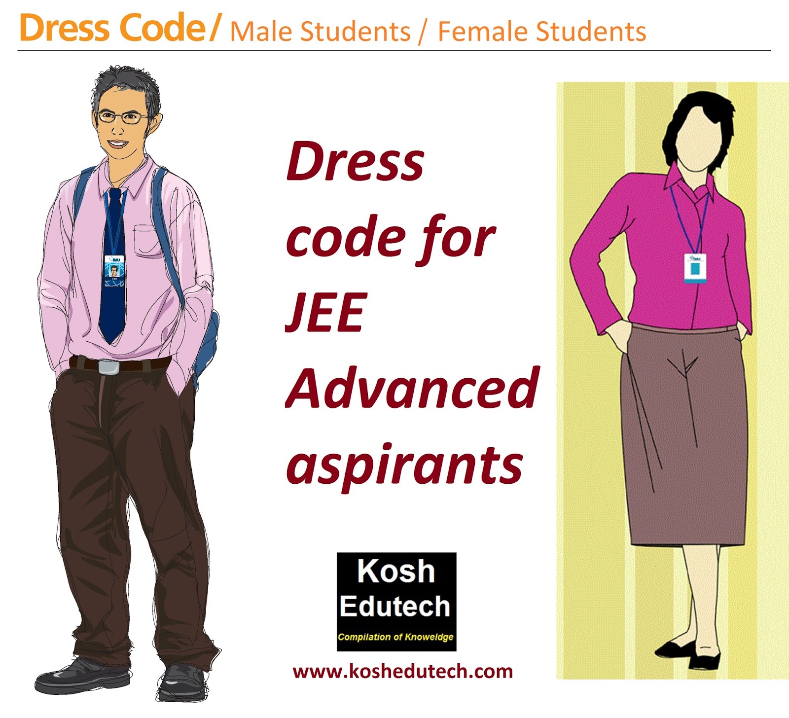 Dress code for JEE Advanced aspirants ~ JEE Main/Advanced | NEET | MHT ...