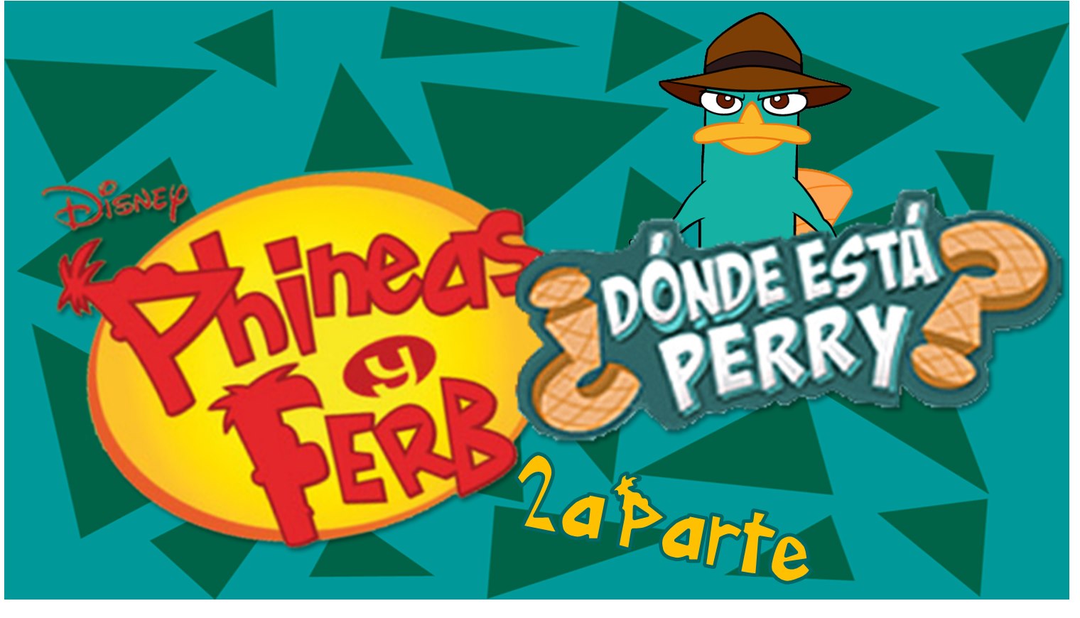 Phineas y Ferb el Blog: "Phineas y Ferb, ¿Dónde Está Perry? (2ªParte ...
