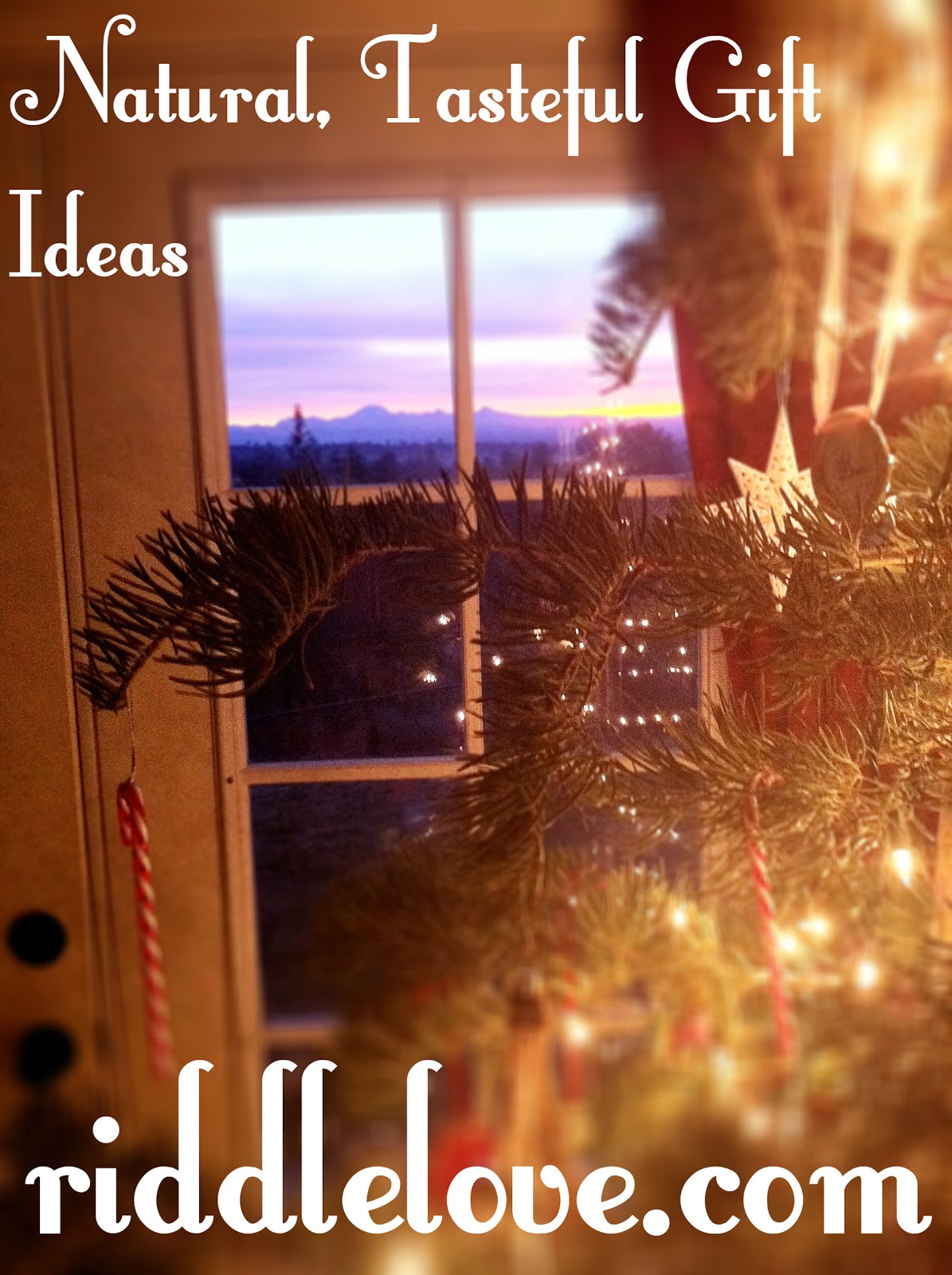 riddlelove: 40 Natural, Tasteful Gift Ideas