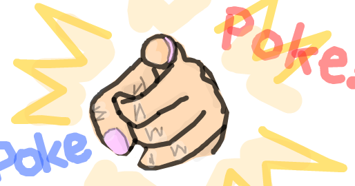BooCoo: What is the significance of "Poke ".. could someone explain please?