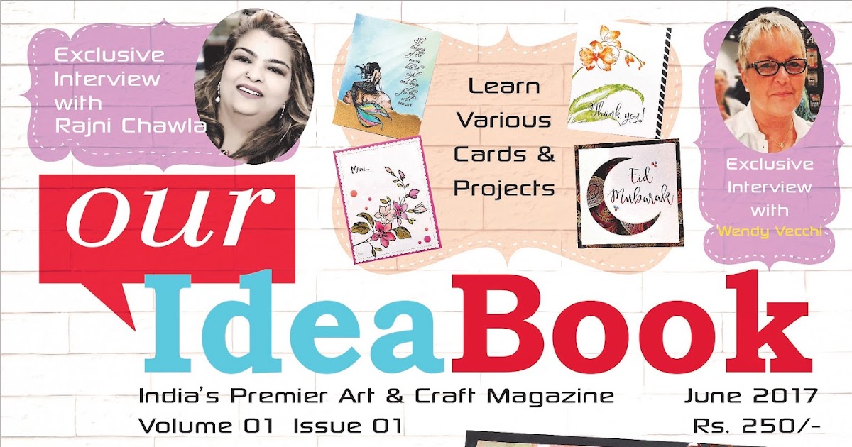 Crafty Flirtations: Our Idea Book - India's Premier Art & Craft Magazine