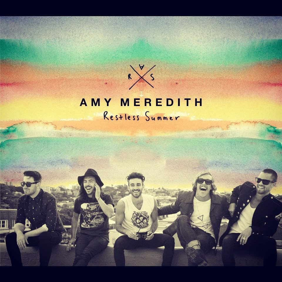 Pop, Rinse, Repeat: Amy Meredith - Restless Summer