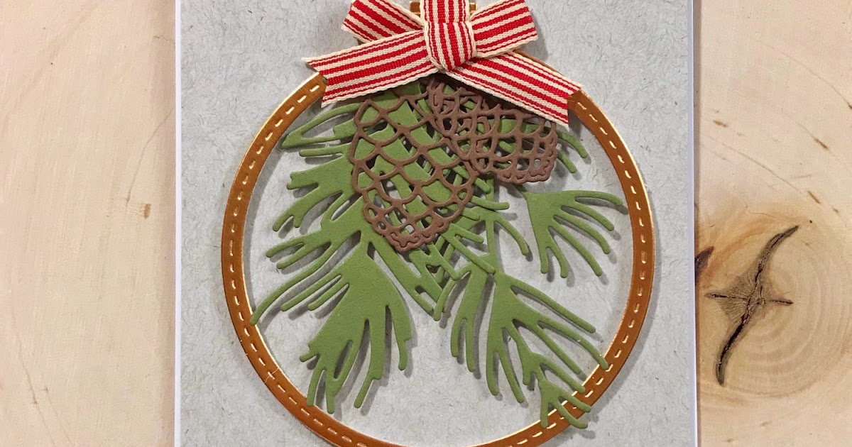 A Jillian Vance Design: Fresh Pine Cut Hoop Card