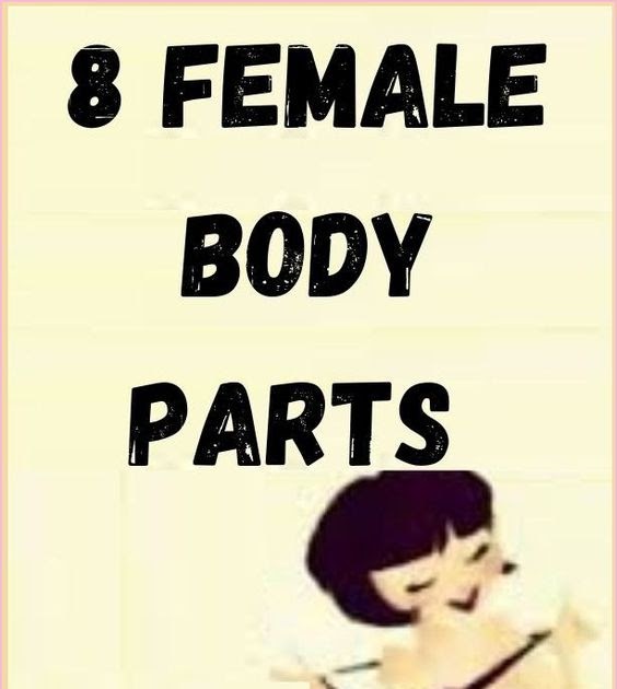 8 Female Body Parts Men Love - wellness topic