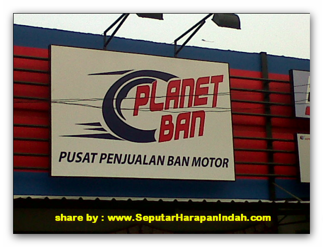 PLANET BAN Kota Harapan Indah - Seputar Harapan Indah