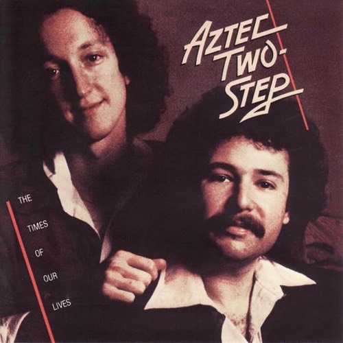 La Bible de la Westcoast Music - Cool Night -: Aztec Two-Step "The ...