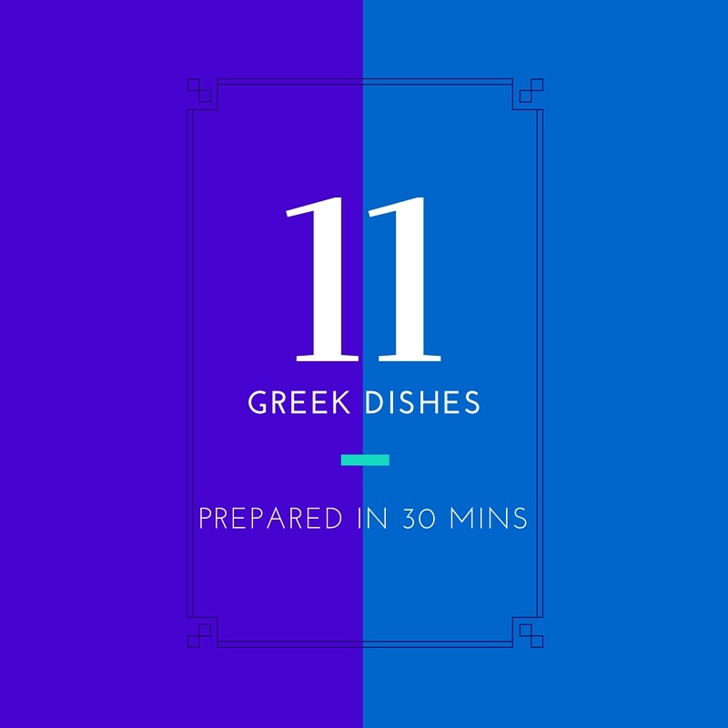 Authentic Greek Recipes 11 Greek Dishes Prepared In 30 Minutes authentic-greek-recipes-11-greek-dishes-prepared-in-30-minutes