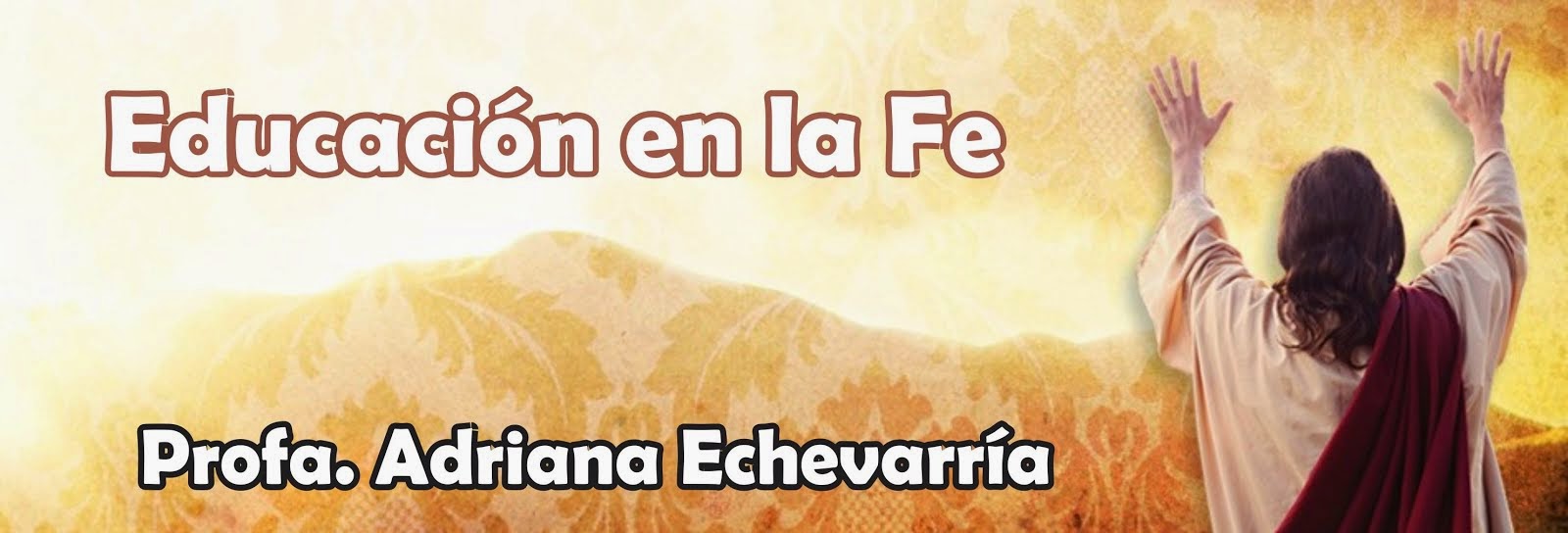 Educación en la Fe