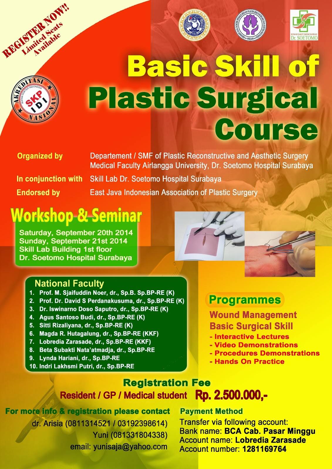 Basic Skill of Plastic Surgical Course 20-21 September 2014 ~ BEDAH ...
