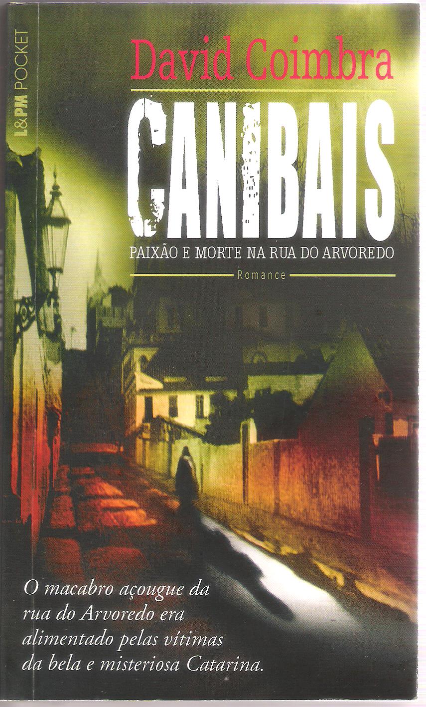 Estúdio Rafelipe: Livro: CANIBAIS