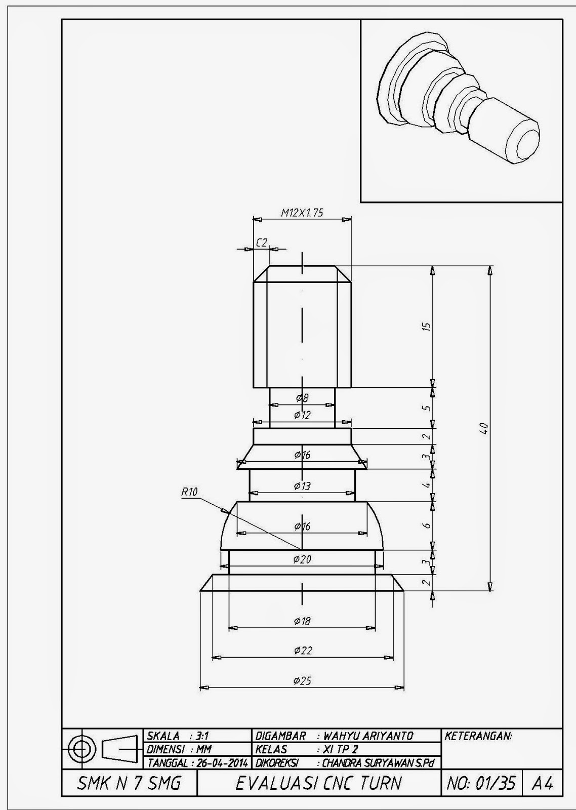 April 2014 ~ Tugas CNC Kelas XII TP 2 SMKN 7 Semarang