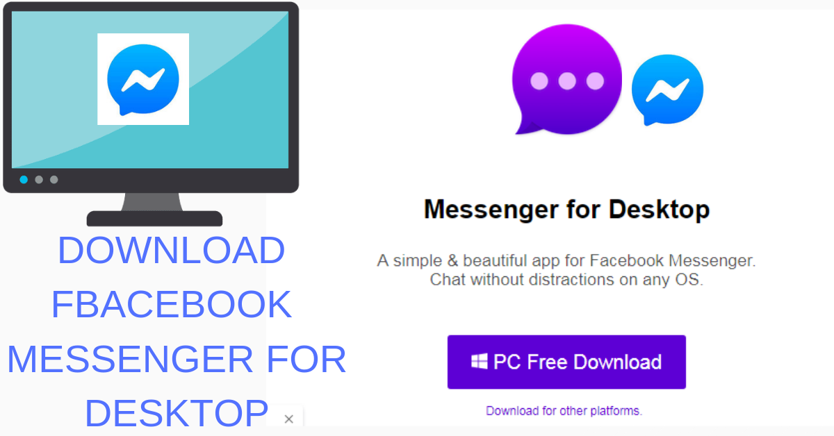DOWNLOAD FACEBOOK MESSENGER FOR DESKTOP | MOBIPROX