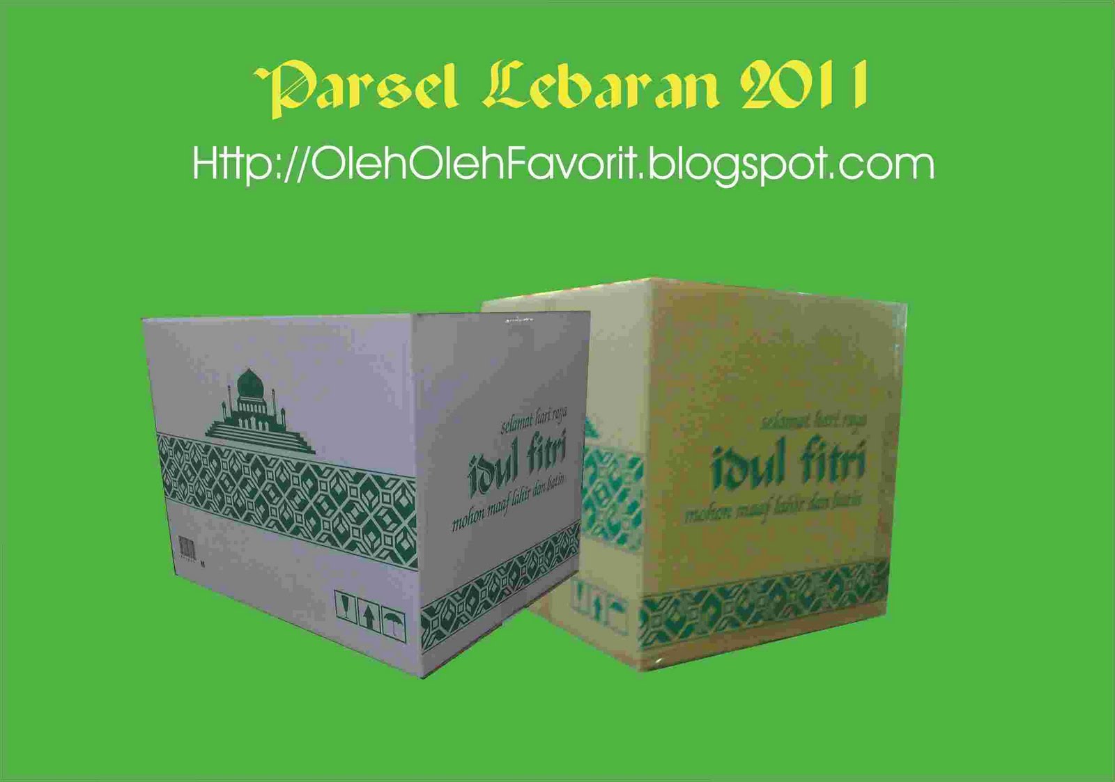 Parsel Lebaran – Oleh-Oleh Favorit
