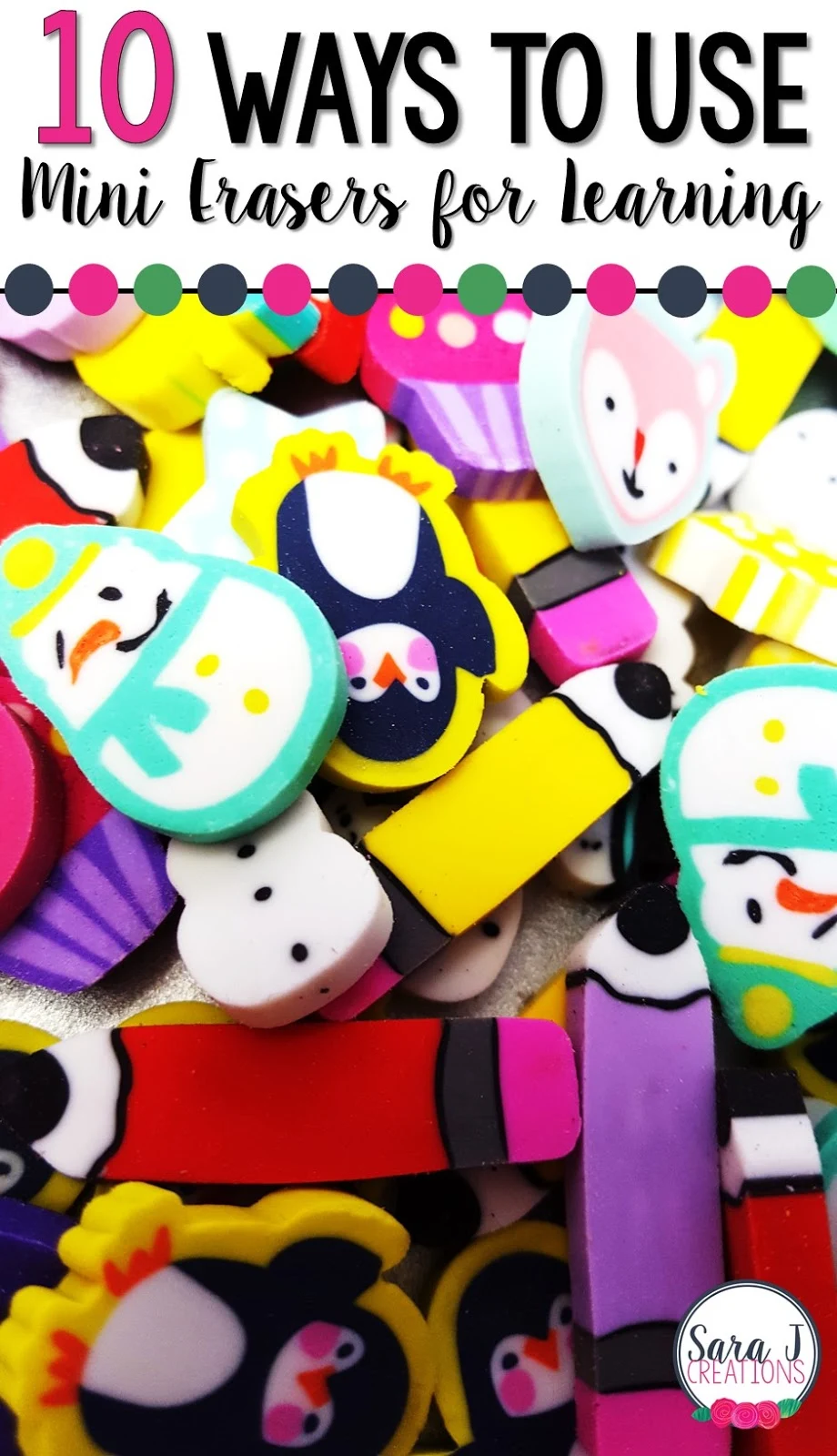 10 Ways to Use Mini Erasers for Learning | Sara J Creations