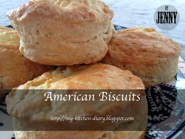 My Kitchen Diary: American Biscuits