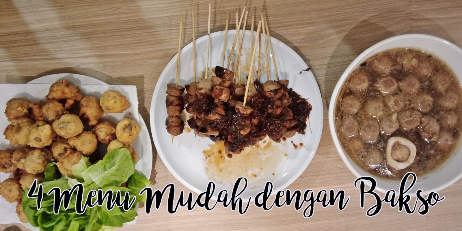 4 Menu Mudah Olahan Bakso untuk Keluarga - Cerita Cha Tentang Hal Biasa