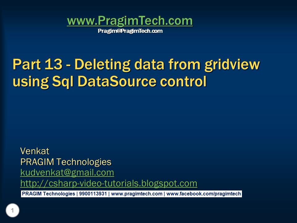 Sql Server Net And C Video Tutorial Part 13 Deleting Data From Gridview Using Sql