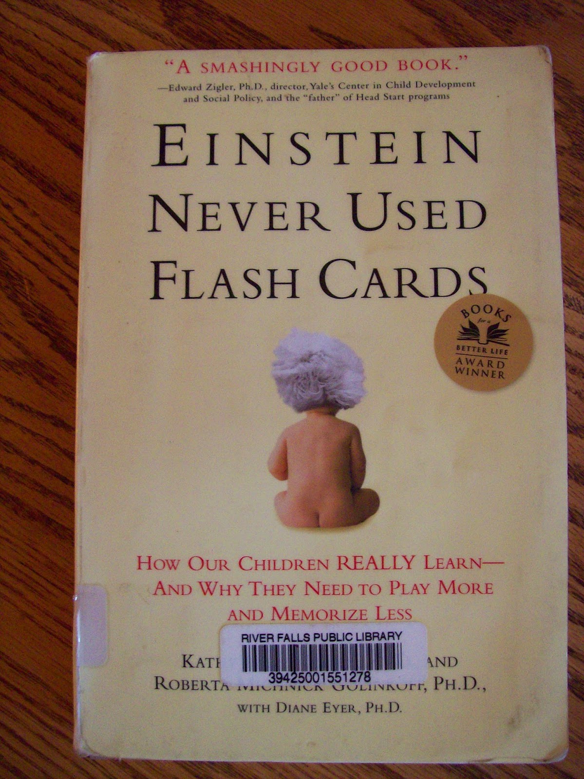 Reflections from Drywood Creek: Einstein Never Used Flash Cards...