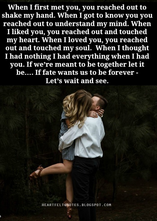10 Best Meant To Be Together Love Quotes Heartfelt Love And Life Quotes