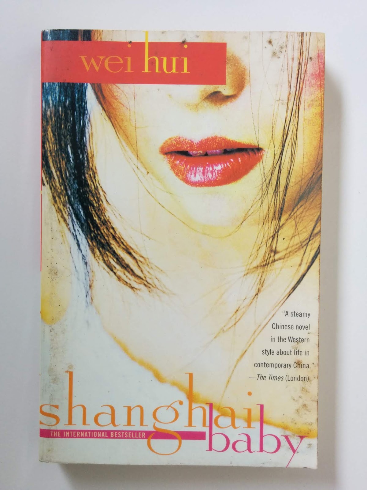 Shanghai Baby by Wei Hui (Bahasa Inggris) | Aksiku Toko Buku Bekas Online