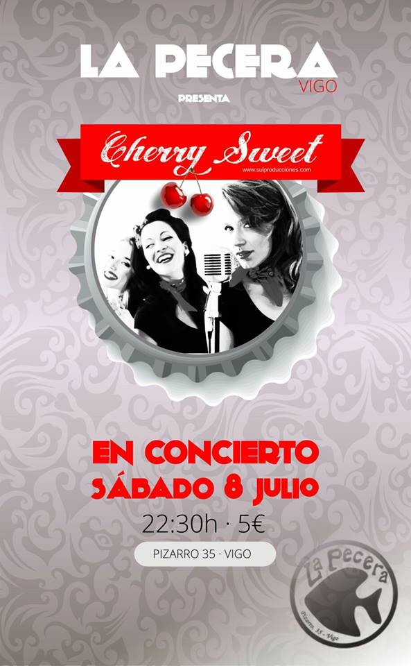 Galiciaeventos: Cherry Sweet