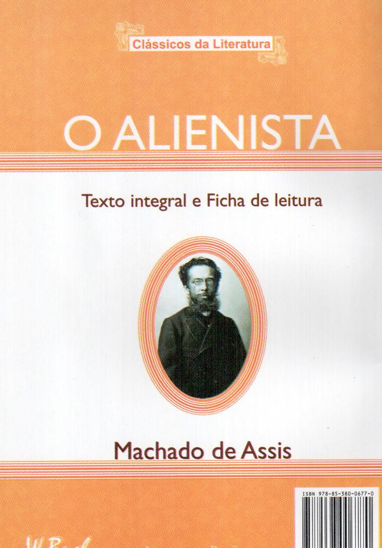 Notícias: O Alienista – Machado de Assis Livro novos clássicos da literaura