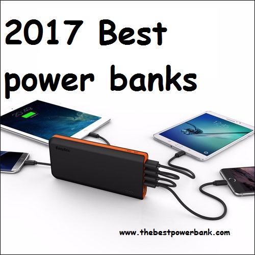 2017 Best power bank Guide