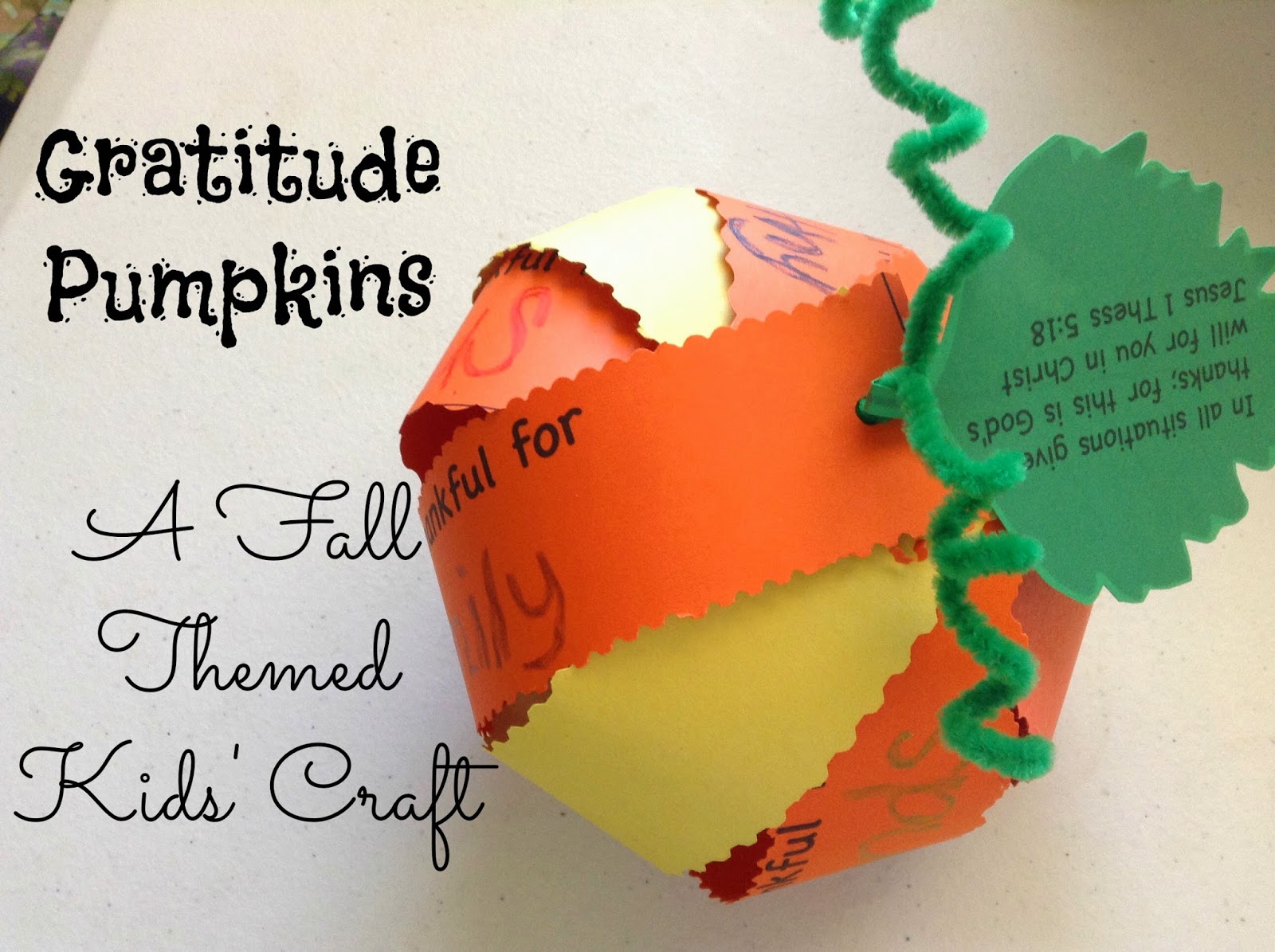 Your Girl for all Seasonings: Gratitude Pumpkins Kids Craft