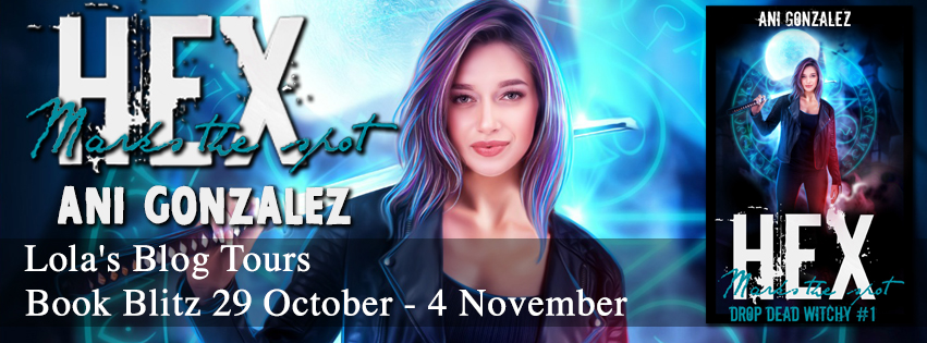 Smada's Book Smack : Blog Blitz: Hex Marks the Spot by Ani Gonzalez