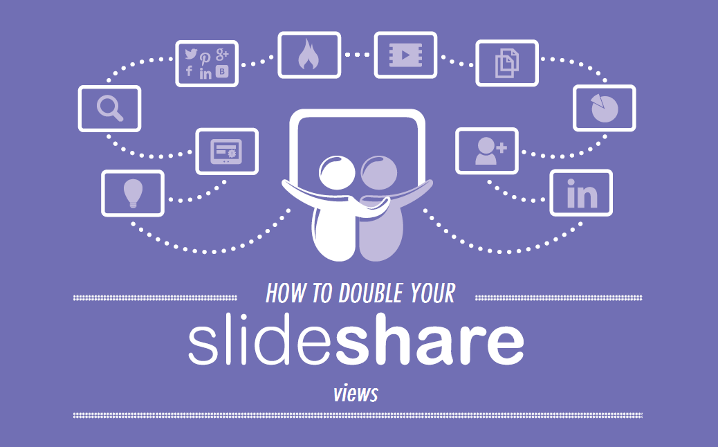 Double Your Slideshare Views in Just 5 Minutes A Day - #infographic ...