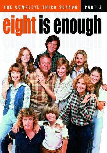 EIGHT IS ENOUGH (Lorimar 1977-81) Warner Home Video/Warner Archive