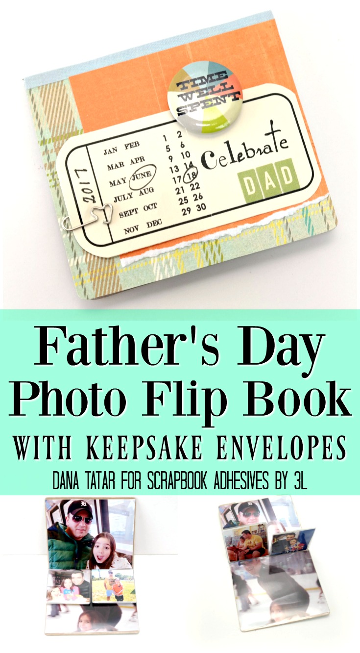 Father's Day Photo Flip Book - Scrapbook Adhesives by 3L Guest Designer
