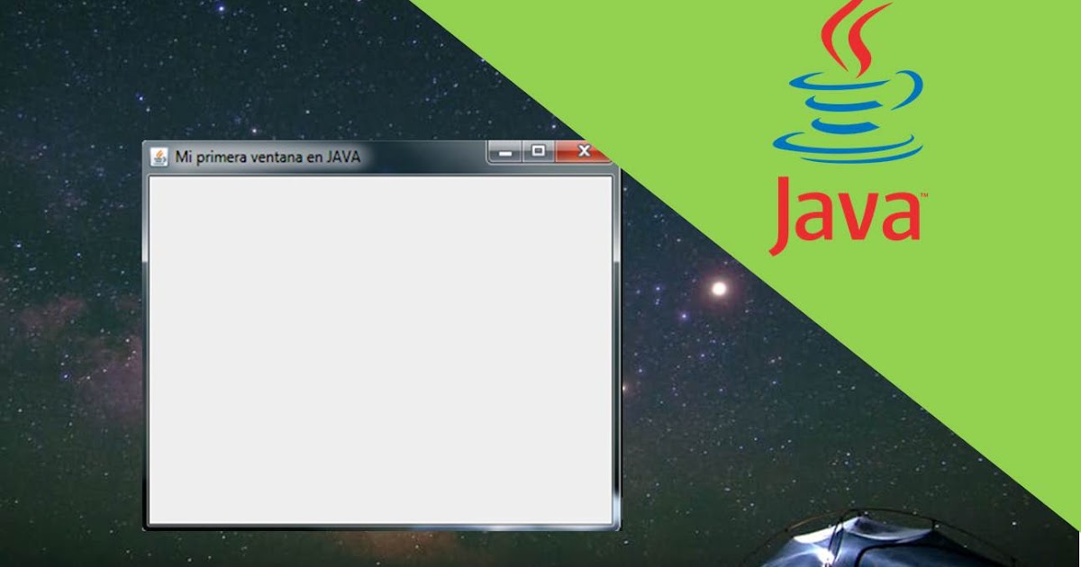 Mi primera ventana en JAVA ~ Tutoriales gratis de programación en C++ y Java