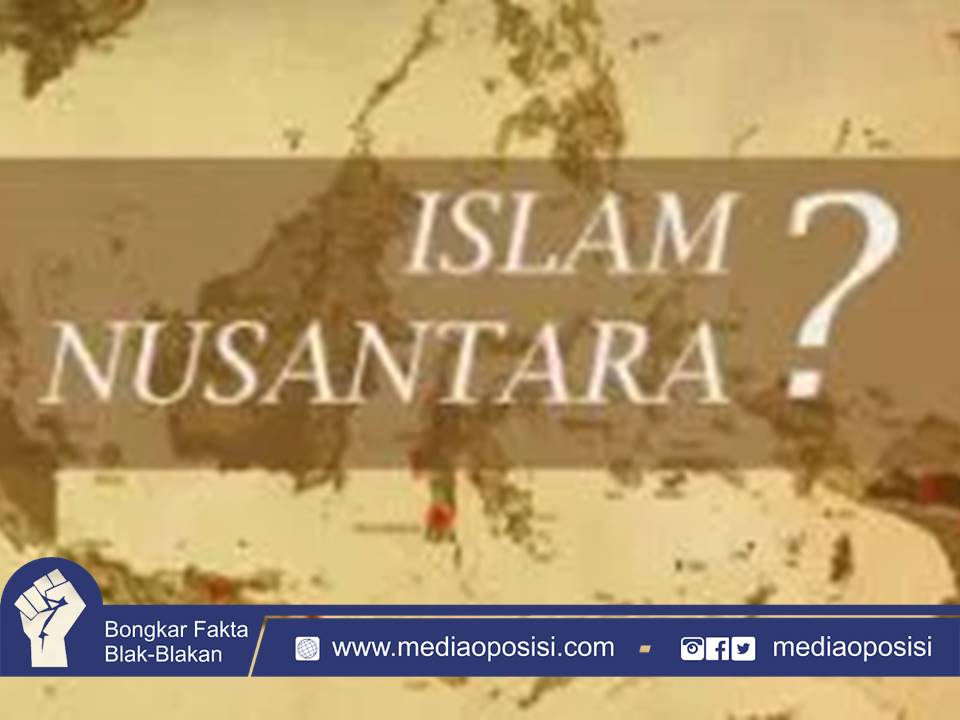 Waspada Istilah Islam Nusantara Membawa Perpecahan Umat