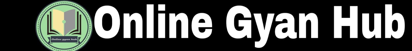 Online Gyan Hub