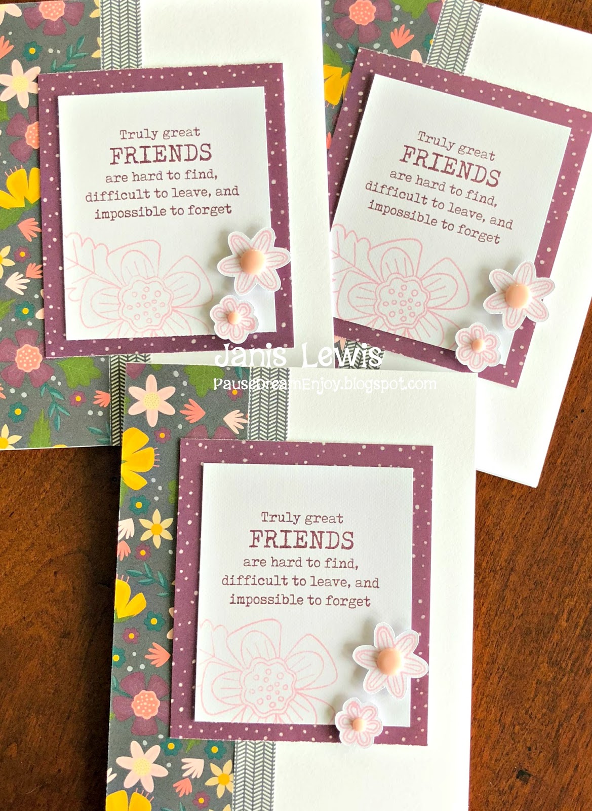 Pause Dream Enjoy: Friendship Card